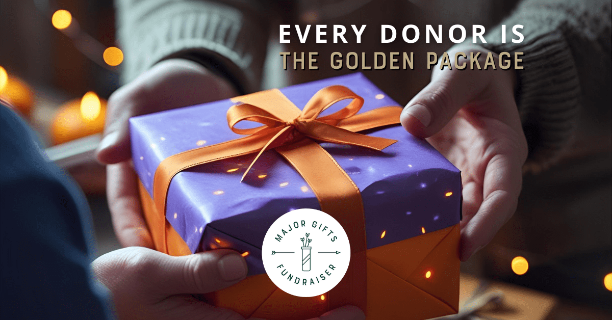The Golden Package - Major Gifts Fundraiser
